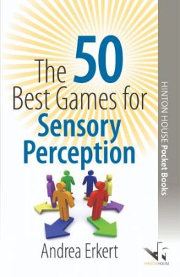 The 50 Best Games for Sensory Perception - The Play Doctors